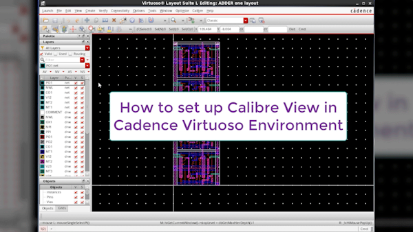 How to setup Calibre View in Cadence Virtuoso - Mentor Graphics
